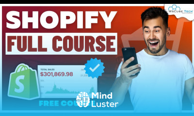 Learn Shopify Course for Beginners Shopify Store Setup Website Design Course - Mind Luster