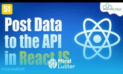 Learn How to Post Data to the API with React JS Handling HTTP React JS Tutorial for Beginners 51 ...