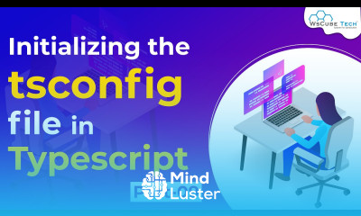 Learn What is Ts Config File How to Initialize the Ts Config File in TypeScript TypeScript ...