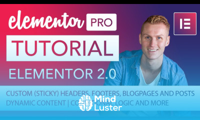 Learn Elementor Pro 2 0 Complete Tutorial - Mind Luster