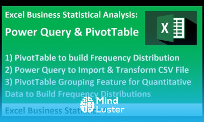 Learn Excel Statistical Analysis 04 PivotTable Power Query to Build Frequency Distributions ...