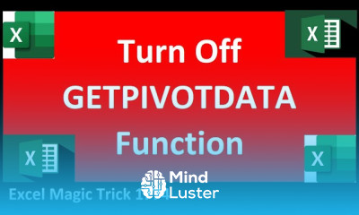 Learn Turn Off GETPIVOTDATA Function EMT 1774 - Mind Luster