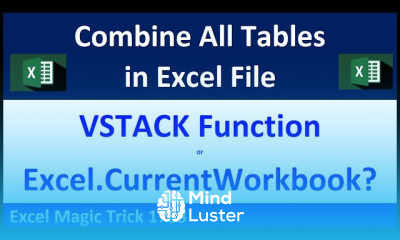 Learn Combine All Tables in Excel Workbook VSTACK or Excel CurrentWorkbook Function EMT 1783 ...