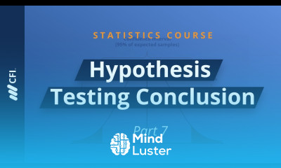 Learn Hypothesis Testing Conclusion Statistics Course Part 7 - Mind Luster