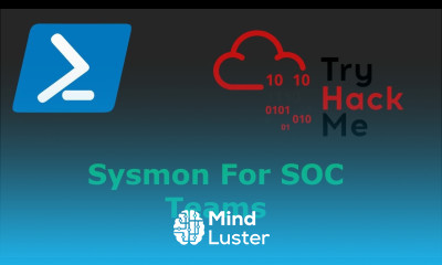 Learn Threat Hunting with Sysmon For Security Operations Center TryHackMe Sysmon - Mind Luster
