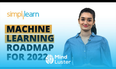 Learn Machine Learning Roadmap For 2022 How To Become Machine Learning Engineer Simplilearn ...