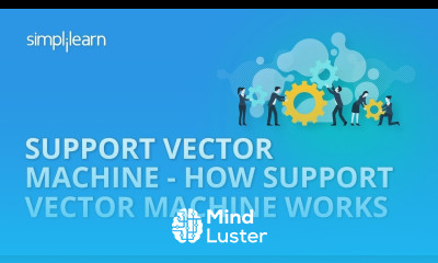 Learn Support Vector Machine How Support Vector Machine Works SVM In Machine Learning ...