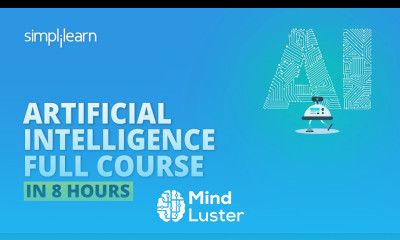 Learn Artificial Intelligence Course AI Full Course Artificial Intelligence Tutorial Simplilearn ...