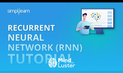 Learn Recurrent Neural Network RNN Tutorial RNN LSTM Tutorial Deep Learning Tutorial Simplilearn ...