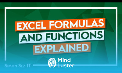 Learn Excel Formulas and Functions Explained - Mind Luster
