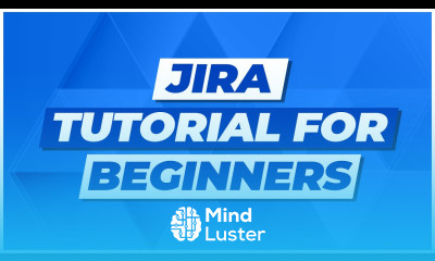 Learn Jira Tutorial for Beginners Jira Project Management - Mind Luster