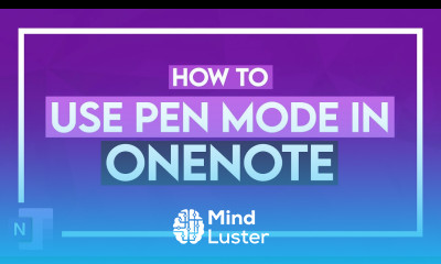 Learn How to Use Pen Mode in OneNote - Mind Luster