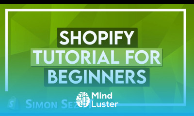 Learn Shopify Tutorial for Beginners Introduction to Shopify - Mind Luster