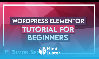 Learn Elementor Wordpress Tutorial for Beginners - Mind Luster