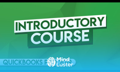 Learn QuickBooks Tutorial QuickBooks 2019 Course for Beginners QuickBooks Desktop - Mind Luster