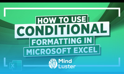 Learn How to Use Conditional Formatting in Microsoft Excel Microsoft Excel Tutorial - Mind Luster