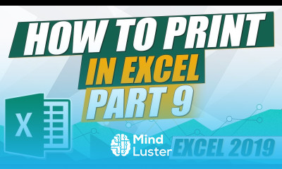 Learn Excel 2019 for Beginners Part 9 Printing in Excel - Mind Luster