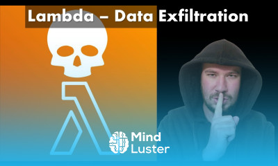 Learn Lambda Data Exfiltration Attacking Defending AWS TryHackMe Part 17 - Mind Luster