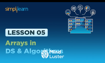 Learn Lesson 5 Arrays in DS and Algorithm Simplilearn - Mind Luster