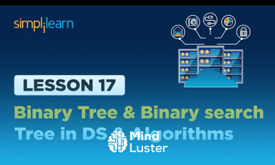 Learn Lesson 17 Binary Tree and Binary search tree in Data Structures and Algorithms Simplilearn ...