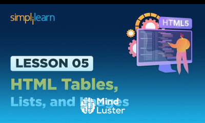 Learn Lesson 05 HTML Tables Lists and Images Simplilearn - Mind Luster