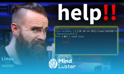 Learn HELP for when you suck at Linux Linux for Hackers EP3 - Mind Luster