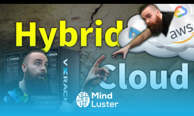Learn you need to learn Hybrid Cloud RIGHT NOW FREE CCNA EP 10 - Mind Luster