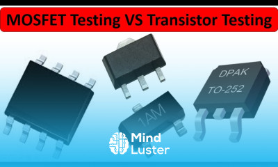 Learn MOSFET Testing VS Transistor Testing using multimeter guide ...