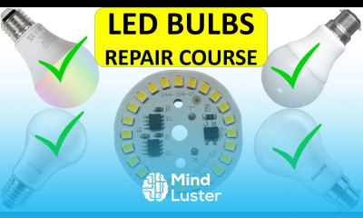 Learn Led Bulbs Repair Course Fix Led Lamp without soldering iron ...