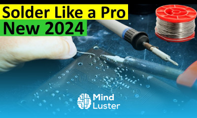 Learn Learn how to solder electronic components like a Pro Basic ...