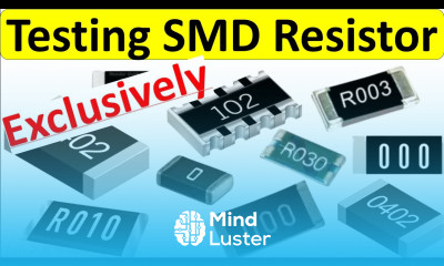 Learn Testing SMD Resistors with multimeter Like experts resistors ...
