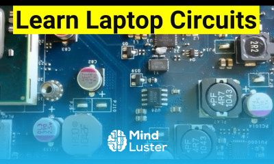Learn Laptop Circuits and their components Laptop repair basics - Mind Luster