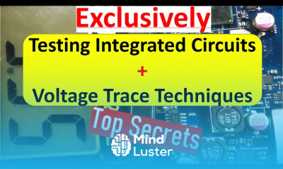 Learn Learn to test integrated circuits using a multimeter and voltage ...