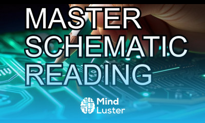 Learn Master Schematic Reading Electronics Repair - Mind Luster