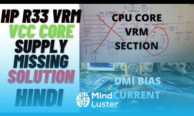 Learn R33 VRM VCC CORE voltage Missing DMI Bias current missing Fix ...