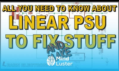 Learn All you need to know about Linear PSU Power Supplies To Build And ...