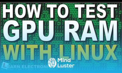 Learn How To Test AMD Radeon GPU RAM memory using Linux Scripts - Mind ...