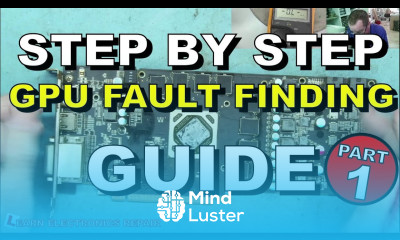 Learn Graphic Card Step By Step Fault Finding Guide How to Diagnose a ...