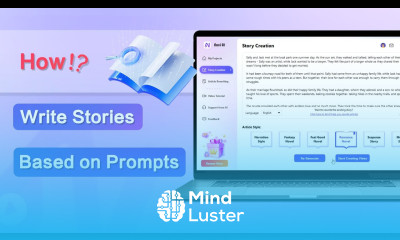 Learn How to Write Stories based on Text Prompts - Mind Luster