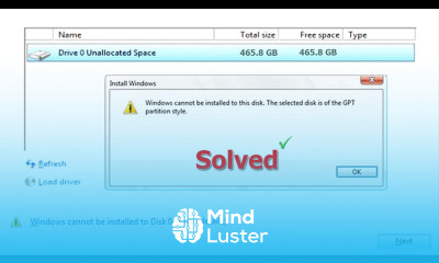 Learn Fixed Windows Cannot be Installed to This Disk The Selected Disk is of the GPT Partition ...