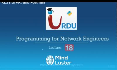 Learn Programming for Network Engineers Lecture 18 How to Use REST API Postman Cisco DNA API ...