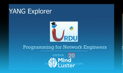 Learn Programming for Network Engineers Lecture 20 Pyang and Yang Explorer - Mind Luster
