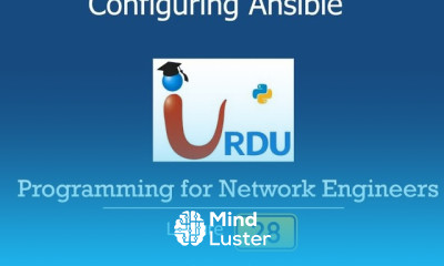Learn Programming for Network Engineers Lecture 28 Configuring Ansible - Mind Luster