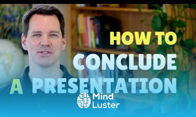 Learn How to End a Presentation - Mind Luster