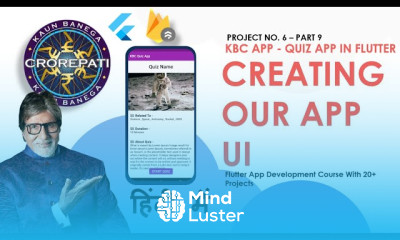 Learn HINDI 10 Creating Our Quiz Introduction UI Flutter KBC Quiz App - Mind Luster