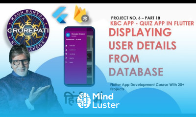 Learn HINDI 18 Showing User Details From Database In Our App Flutter KBC Quiz App Tutorial In ...