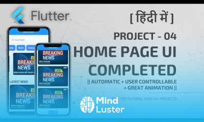 Learn HINDI 6 Completing Our Home Page UI News App In Flutter Flutter UI - Mind Luster