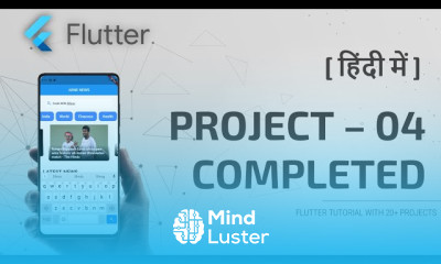 Learn COMPLETED 15 News App In Flutter CONCLUSION What you learned Tips To Upgrade Next Project ...