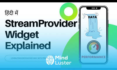 Learn HINDI 05 What Is StreamProvider Widget Flutter StreamProvider Explained With Examples ...