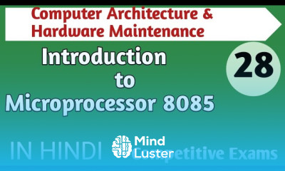 Learn Lec 5 1 Introduction to Microprocessor 8085 in Hindi - Mind Luster